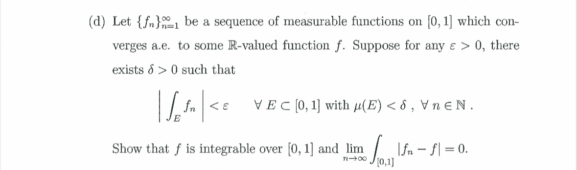 Solved (d) ﻿Let {fn}n=1∞ ﻿be a sequence of measurable | Chegg.com
