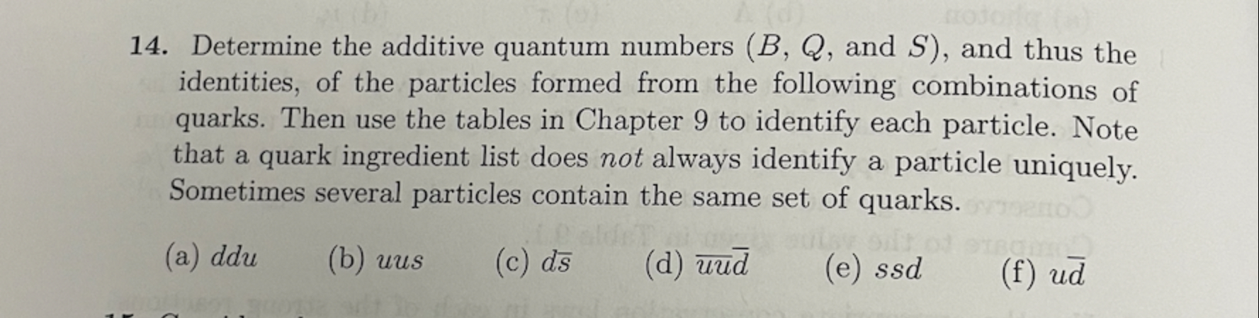 Solved Determine the additive quantum numbers , ﻿and S, ﻿and | Chegg.com