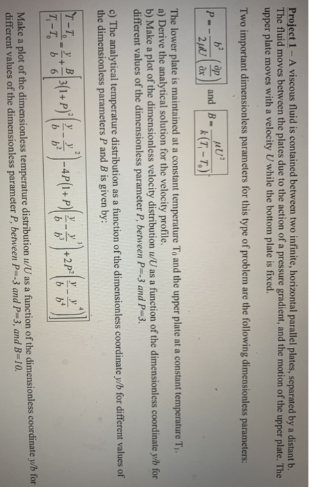 Solved Project 1 - A viscous fluid is contained between two | Chegg.com