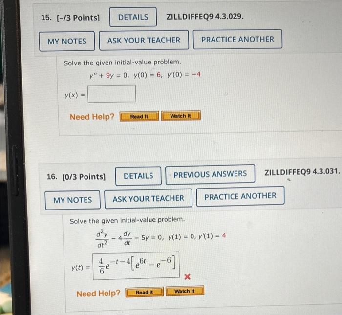 Solved ZILLDIFFEQ9 4.3.029. Solve the given initial-value | Chegg.com Solved ZILLDIFFEQ9 4.3.029. Solve the given initial-value | Chegg.com