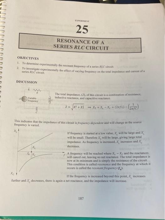 Solved EXPERIMENT 25 RESONANCE OF A SERIES RLC CIRCUIT | Chegg.com