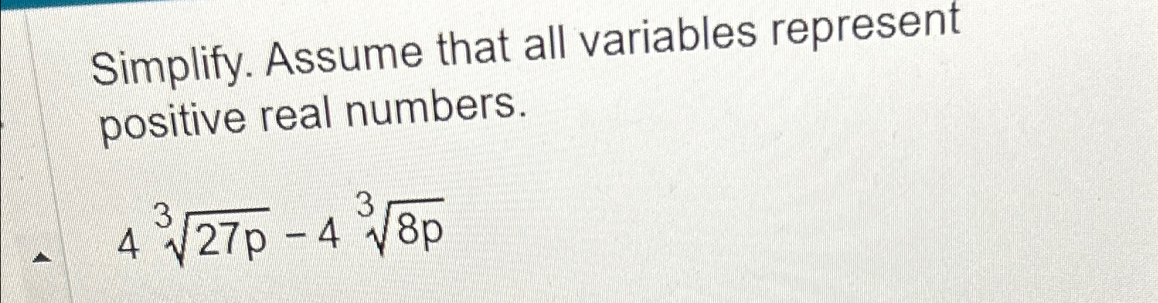 Solved Simplify. Assume that all variables represent | Chegg.com