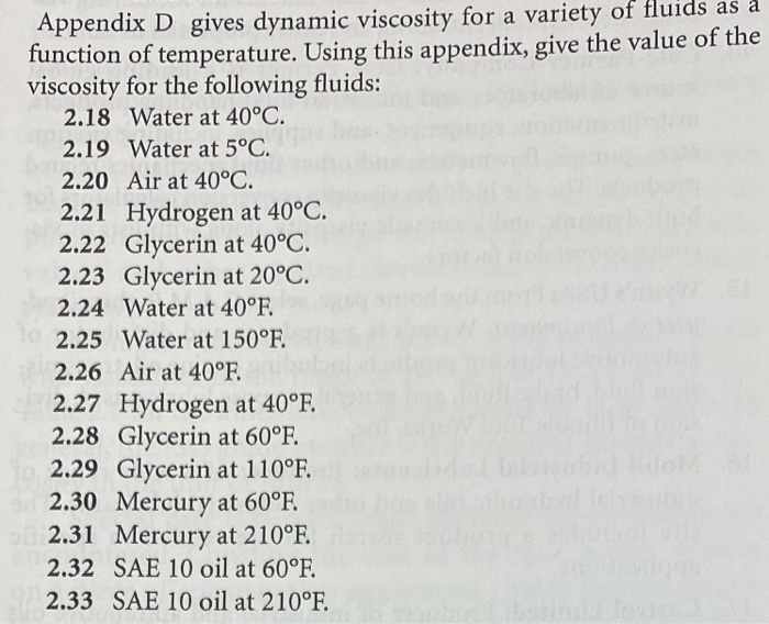 Solved Appendix D gives dynamic viscosity for a variety of | Chegg.com
