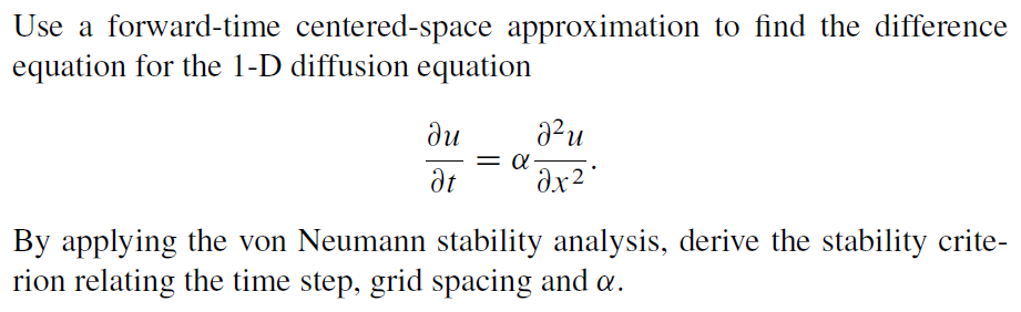 Solved Use a forward-time centered-space approximation to | Chegg.com