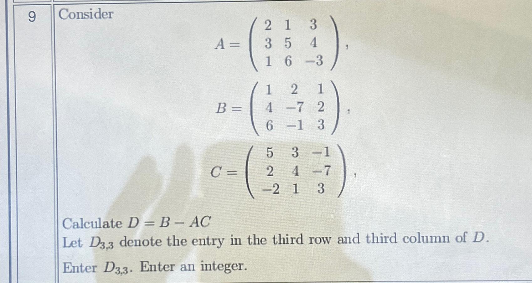 Solved 9 ﻿Consider | Chegg.com