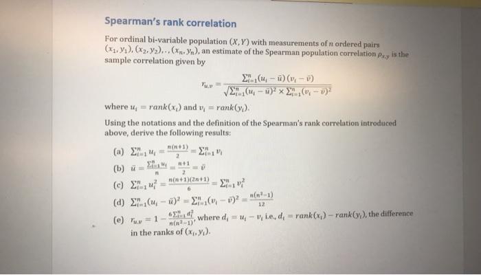 Solved Spearman's rank correlation For ordinal bi-variable | Chegg.com