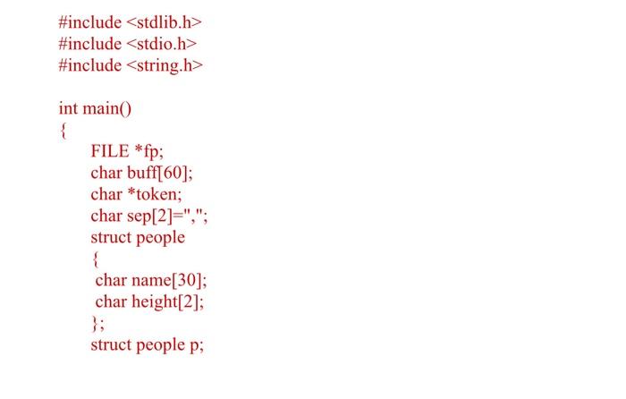 Solved #include #include #include int main() { FILE *fp; | Chegg.com