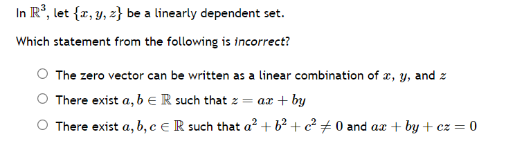 Solved In R3, ﻿let {x,y,z} ﻿be a linearly dependent | Chegg.com