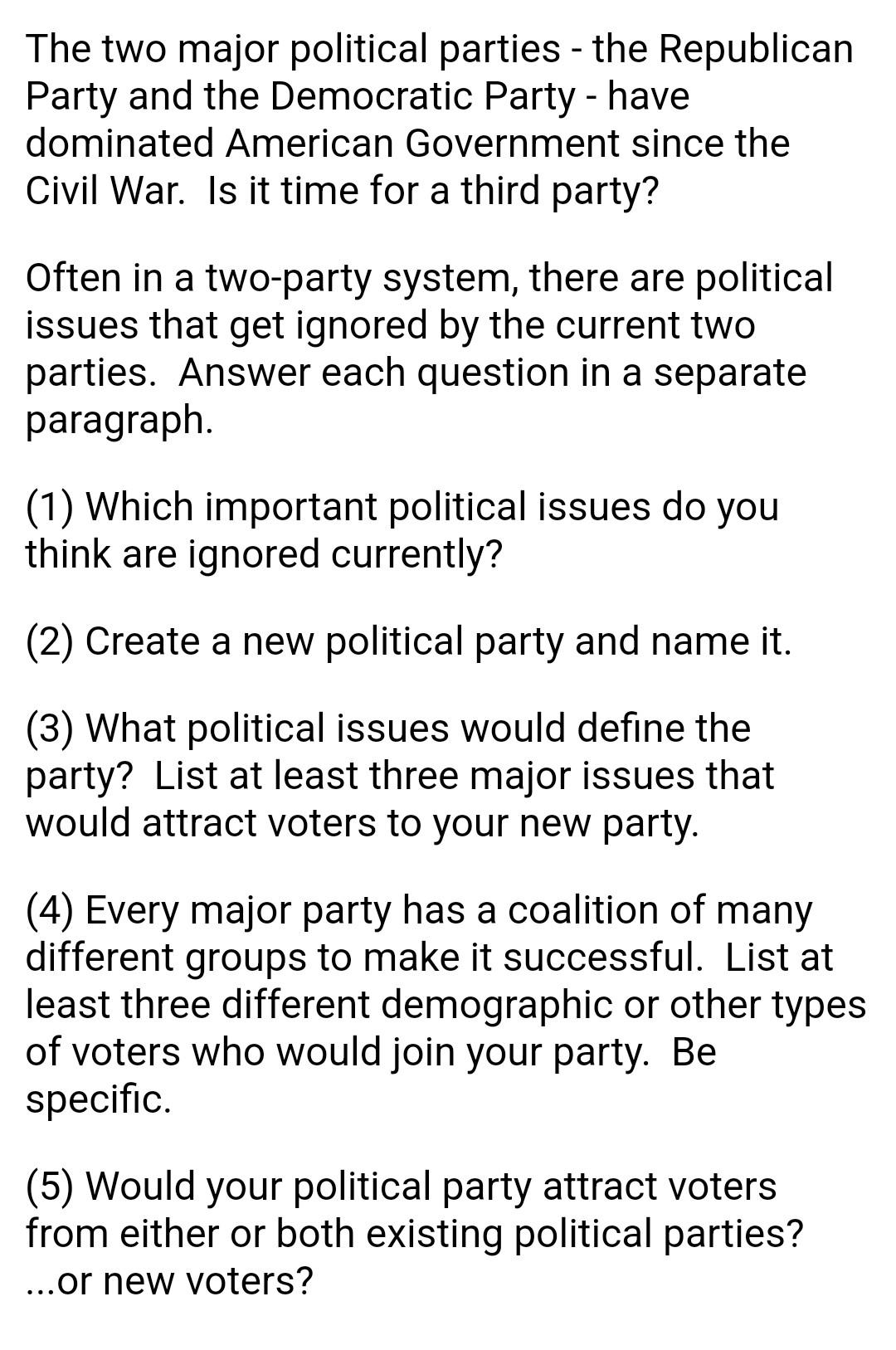 - The two major political parties - the Republican | Chegg.com
