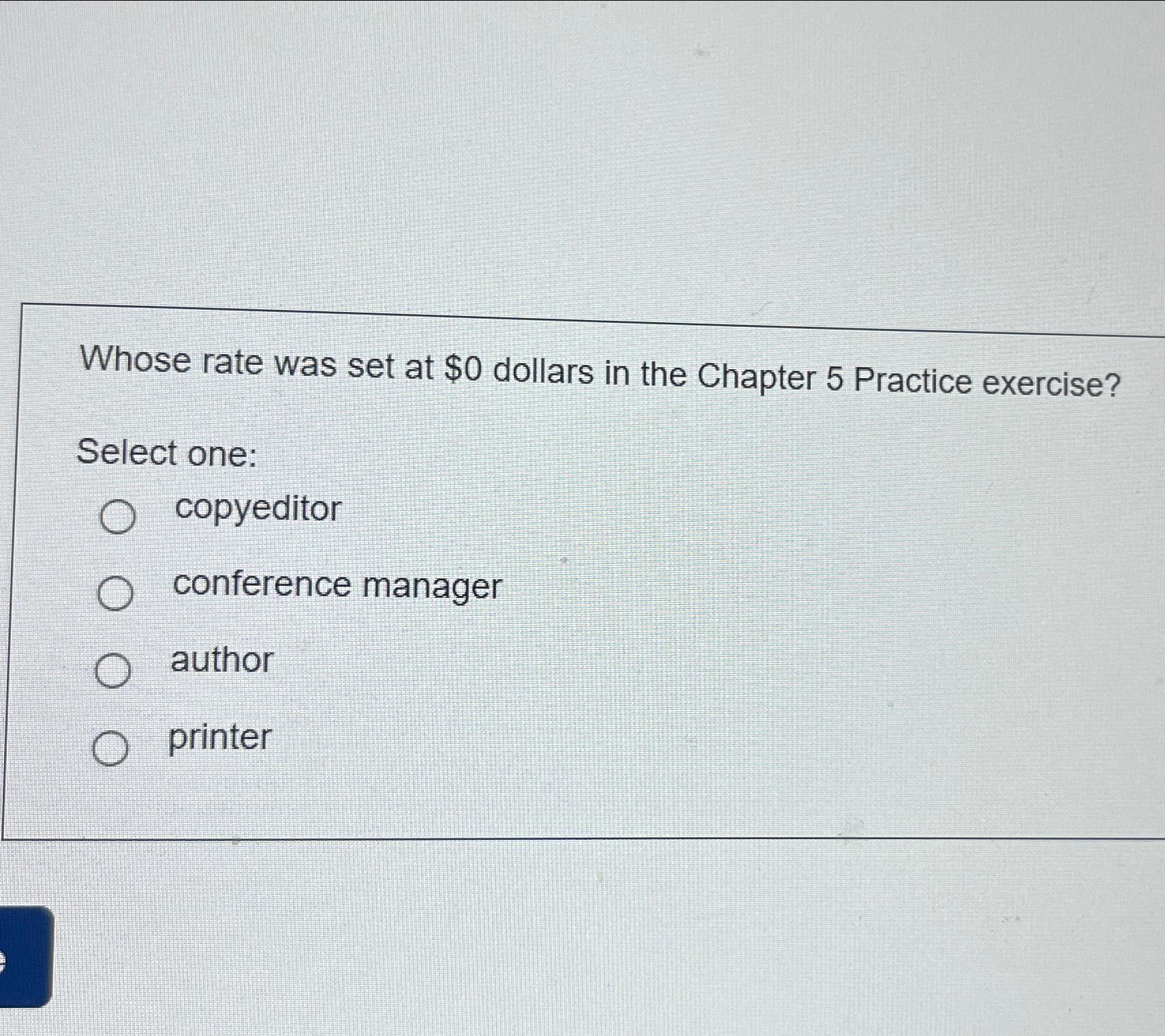 Solved Whose rate was set at $0 ﻿dollars in the Chapter 5 | Chegg.com