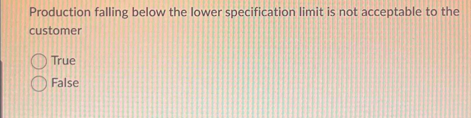 Solved Production falling below the lower specification | Chegg.com