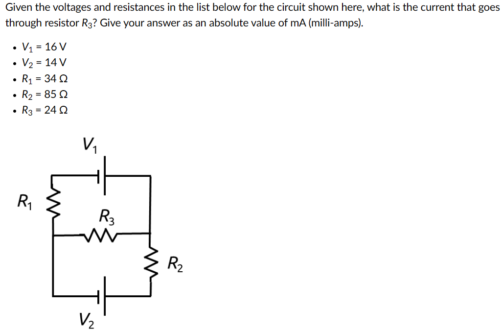 Solved Given the voltages and resistances in the list below | Chegg.com