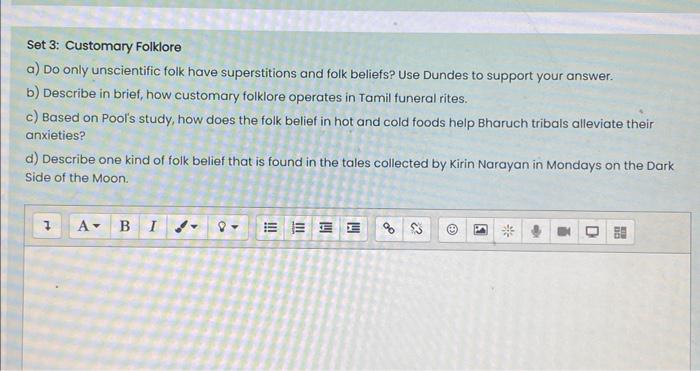 Set 3: Customary Folklore a) Do only unscientific | Chegg.com