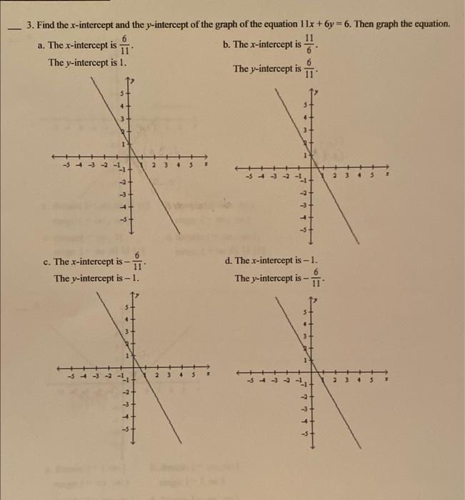 Solved 3. Find the x-intercept and the y-intercept of the | Chegg.com