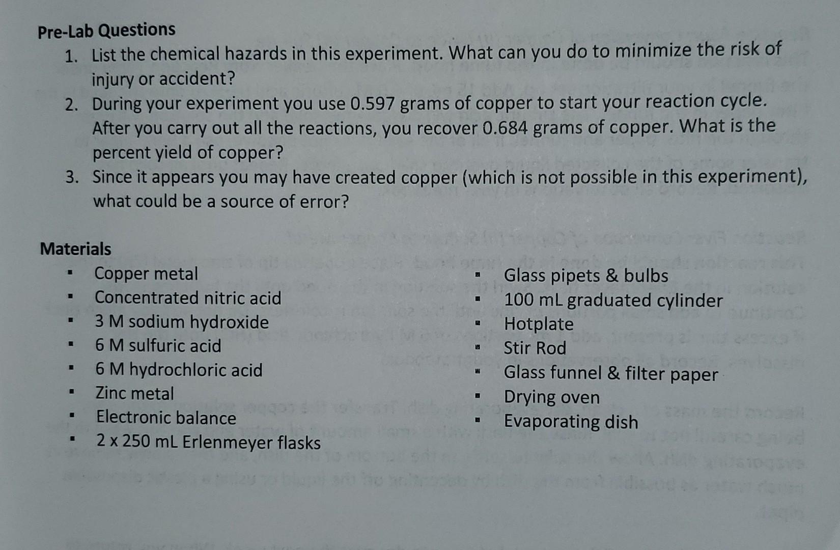 Pre-Lab Questions 1. List the chemical hazards in | Chegg.com