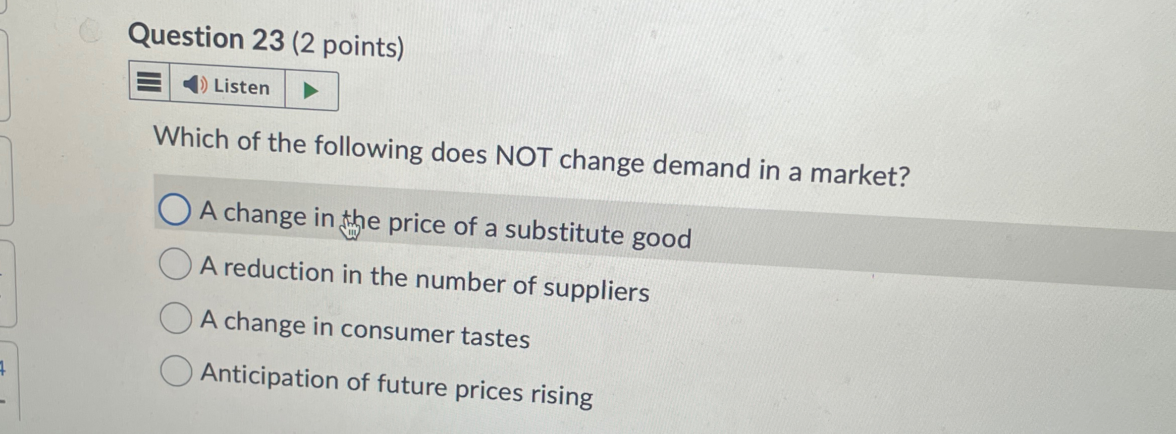Solved Question 23 (2 ﻿points)ListenWhich of the following | Chegg.com