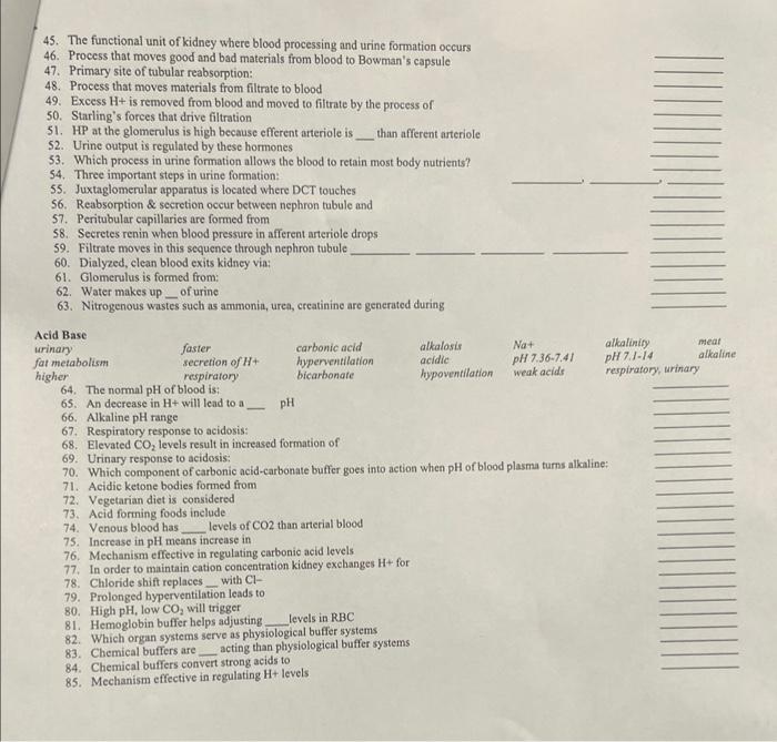 Solved 45. The functional unit of kidney where blood | Chegg.com