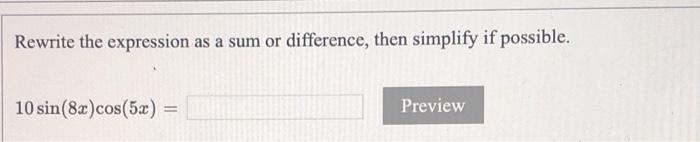 Solved Rewrite the expression as a sum or difference, then | Chegg.com