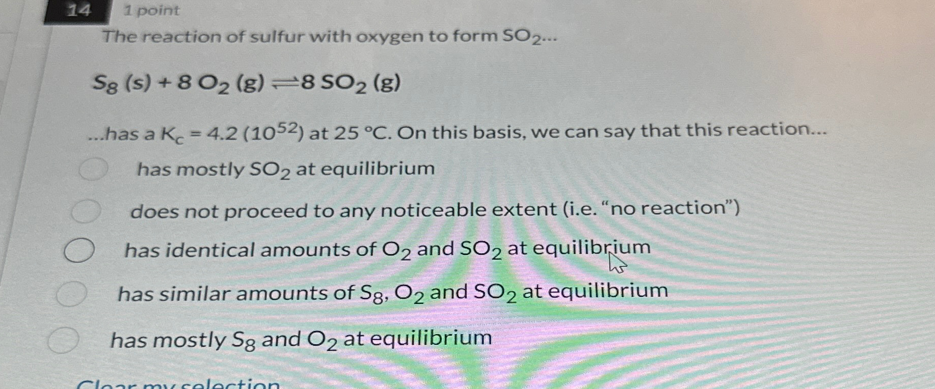 Solved 141 ﻿pointThe reaction of sulfur with oxygen to form | Chegg.com