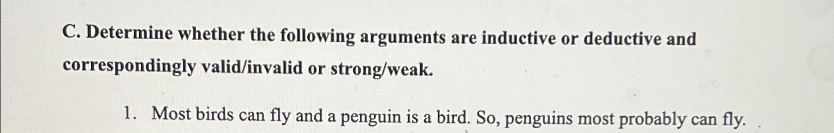 C. ﻿Determine whether the following arguments are | Chegg.com