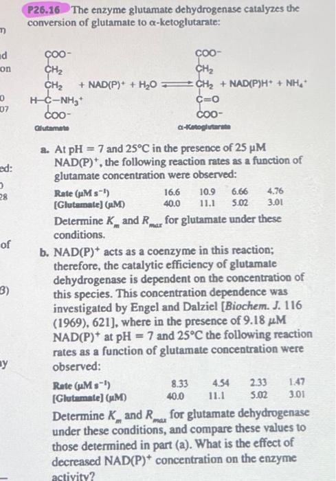 Solved T nd on 0 07 ed: 5 28 of 3) y P26.16 The enzyme | Chegg.com