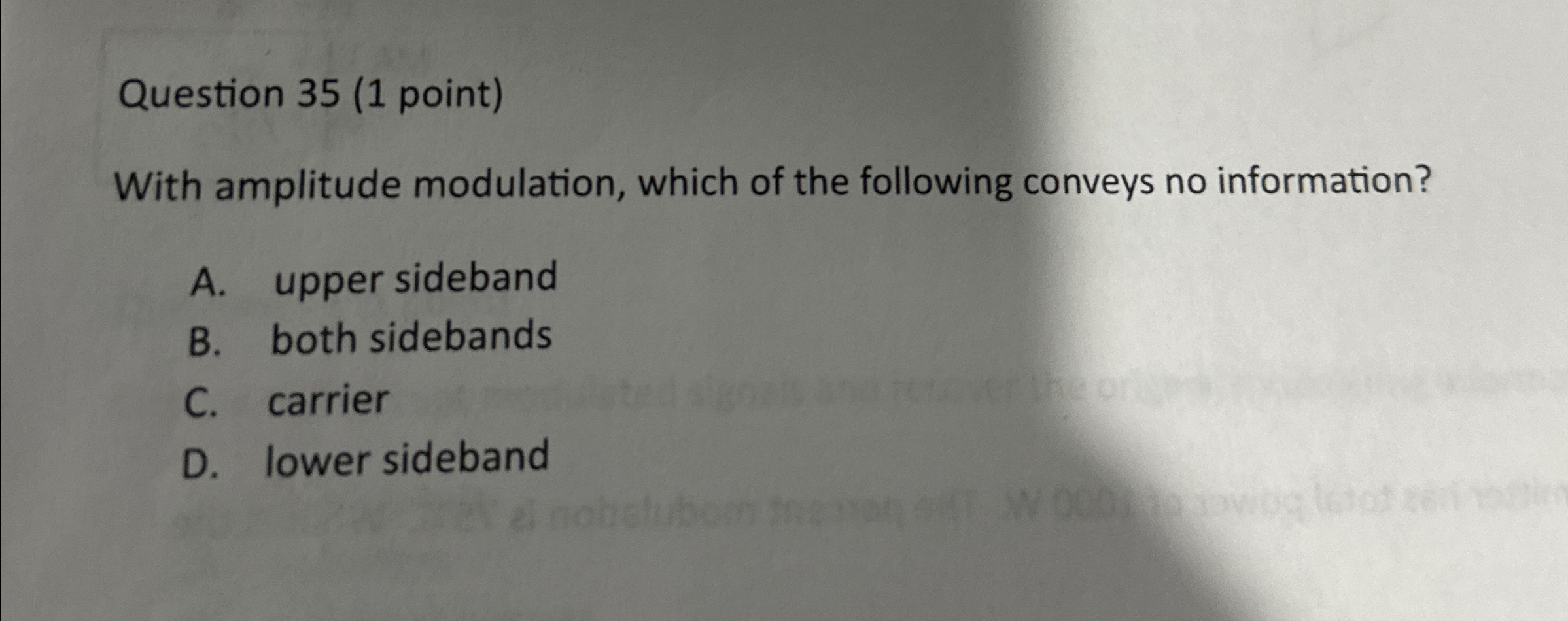 Solved Question 35 (1 ﻿point)With amplitude modulation, | Chegg.com
