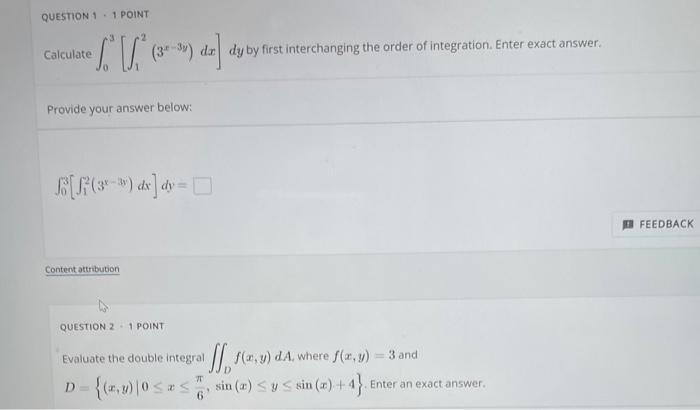 Solved Calculate ∫03[∫12(3x−3y)dx]dy by first interchanging | Chegg.com