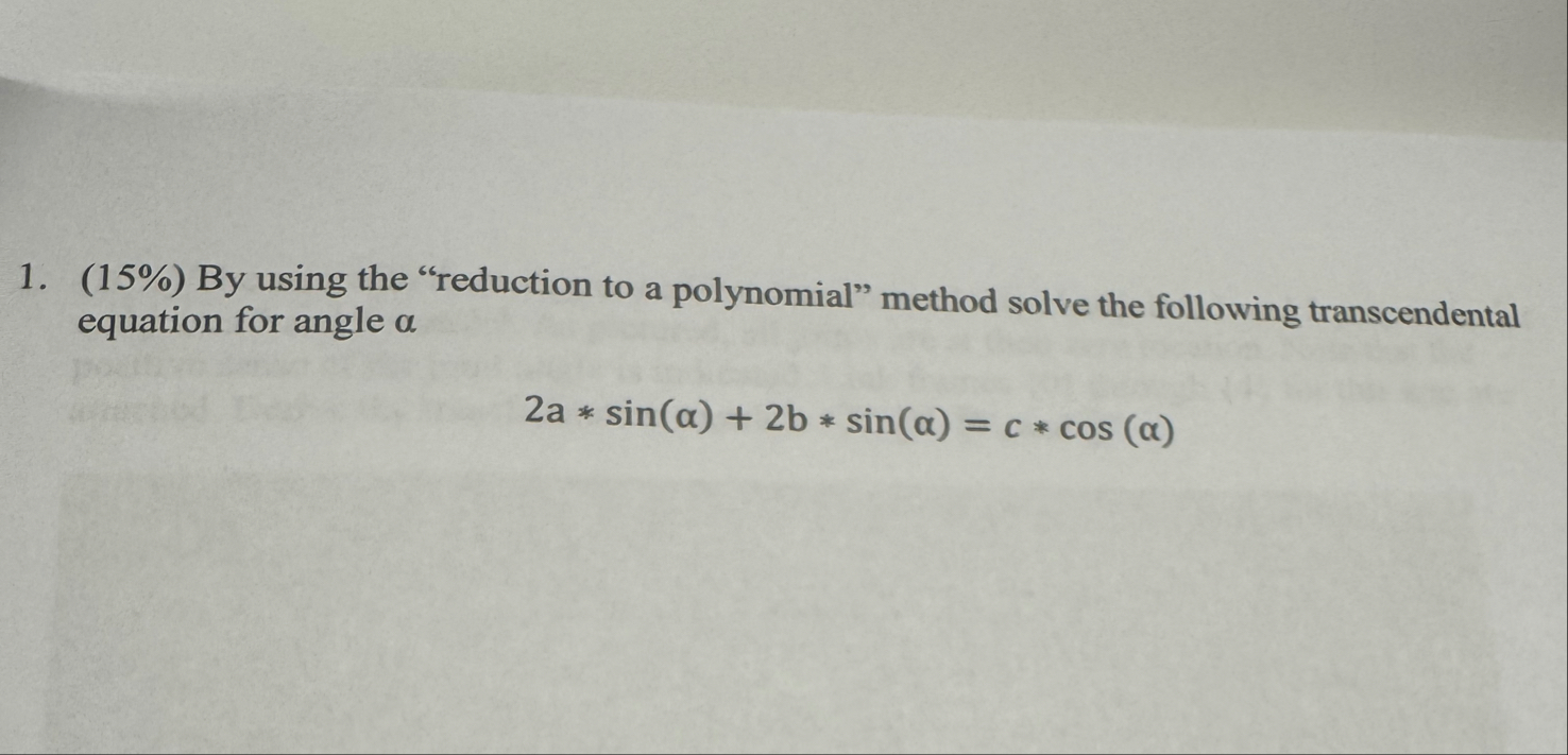Solved (15%) ﻿By using the "reduction to a polynomial" | Chegg.com