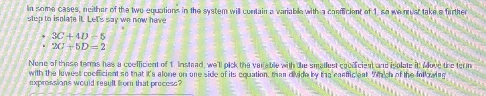 Solved In some cases, neither of the two equations in the | Chegg.com