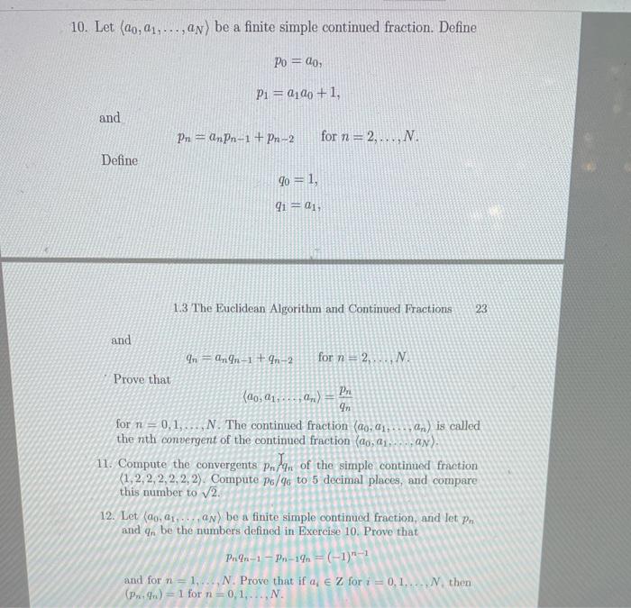 Solved 10. Let (20,21,...,an) be a finite simple continued | Chegg.com