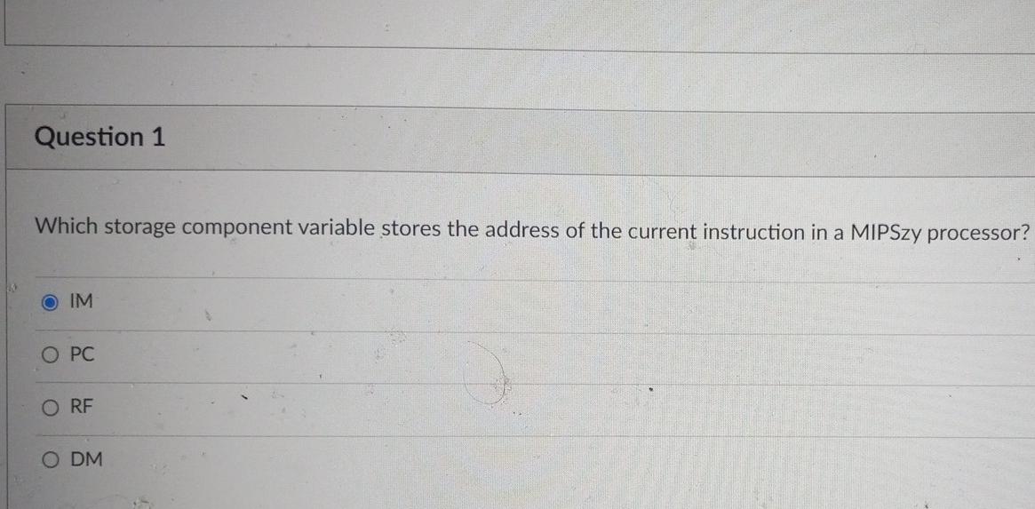 Solved Question 1 Which storage component variable stores | Chegg.com
