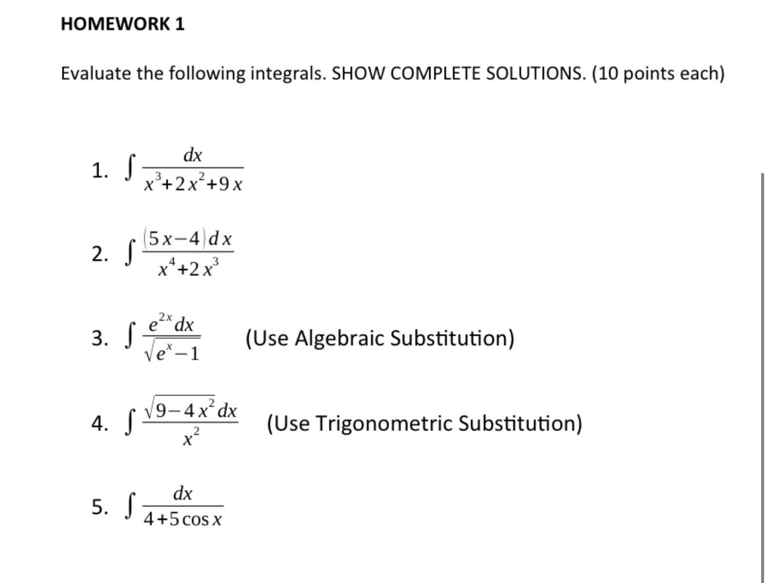 Solved HOMEWORK 1Evaluate the following integrals. SHOW | Chegg.com