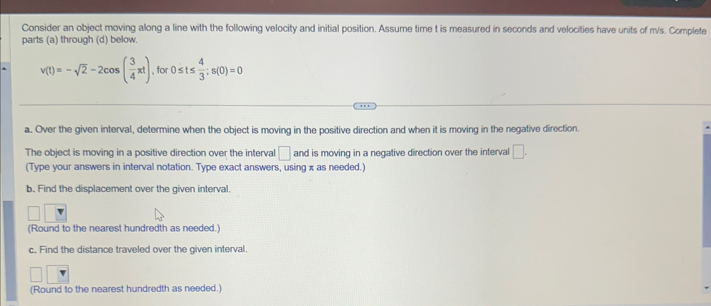 Solved Consider an object moving along a line with the | Chegg.com