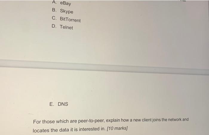 Solved TOPIC 2 : CLIENT/SERVER VS. PEER-TO-PEER i. Compare | Chegg.com