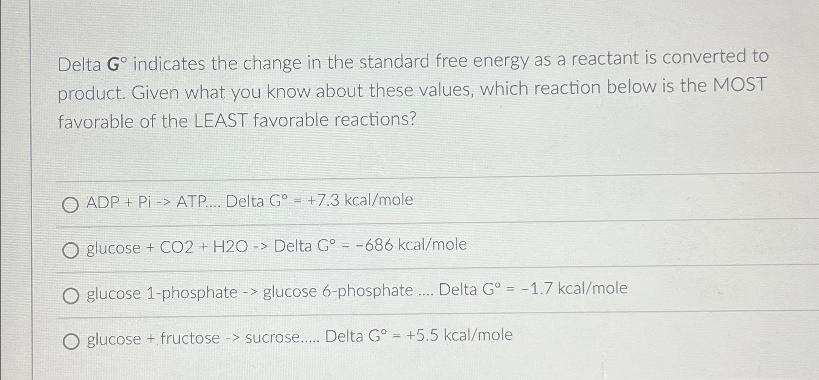 Solved Delta G\\\\deg indicates the change in the standard | Chegg.com