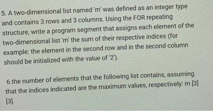 Solved 5. A two-dimensional list named 'm' was defined as an | Chegg.com