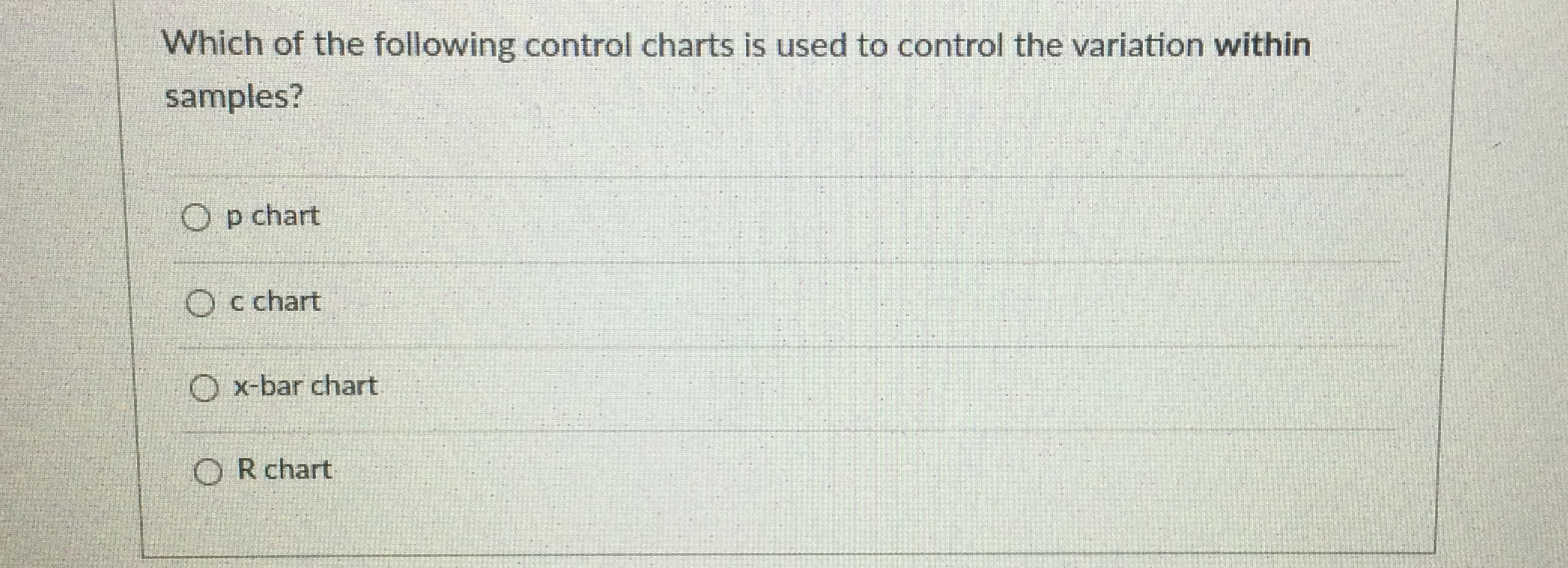 Solved Which of the following control charts is used to | Chegg.com