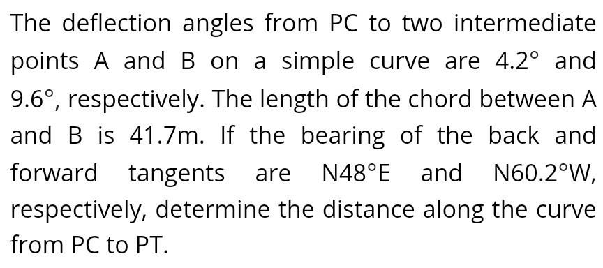 Solved The deflection angles from PC to two intermediate | Chegg.com