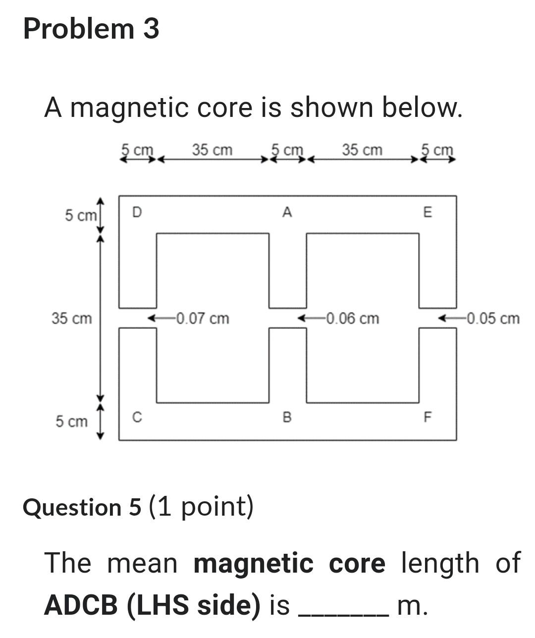 Solved The mean magnetic core length of AB (central) is____ | Chegg.com