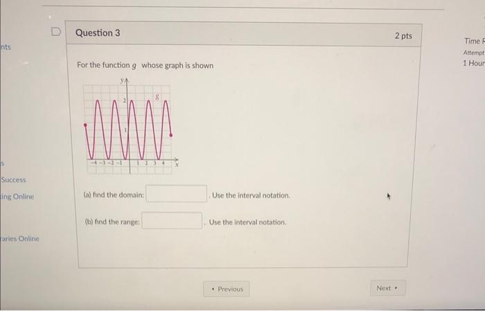 Solved For the function g whose graph is shown (a) find the | Chegg.com