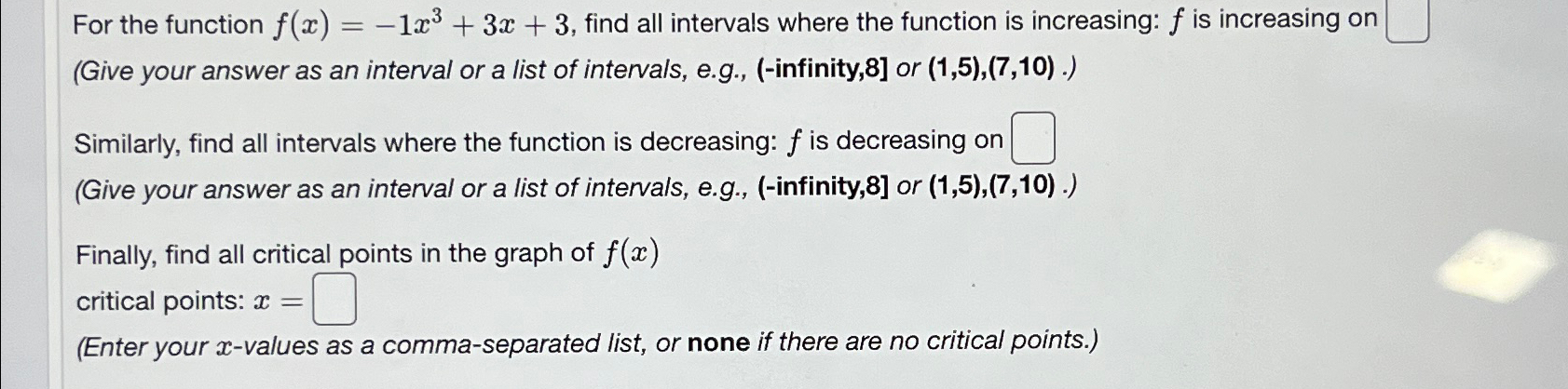 Solved For the function f(x)=-1x3+3x+3, ﻿find all intervals | Chegg.com