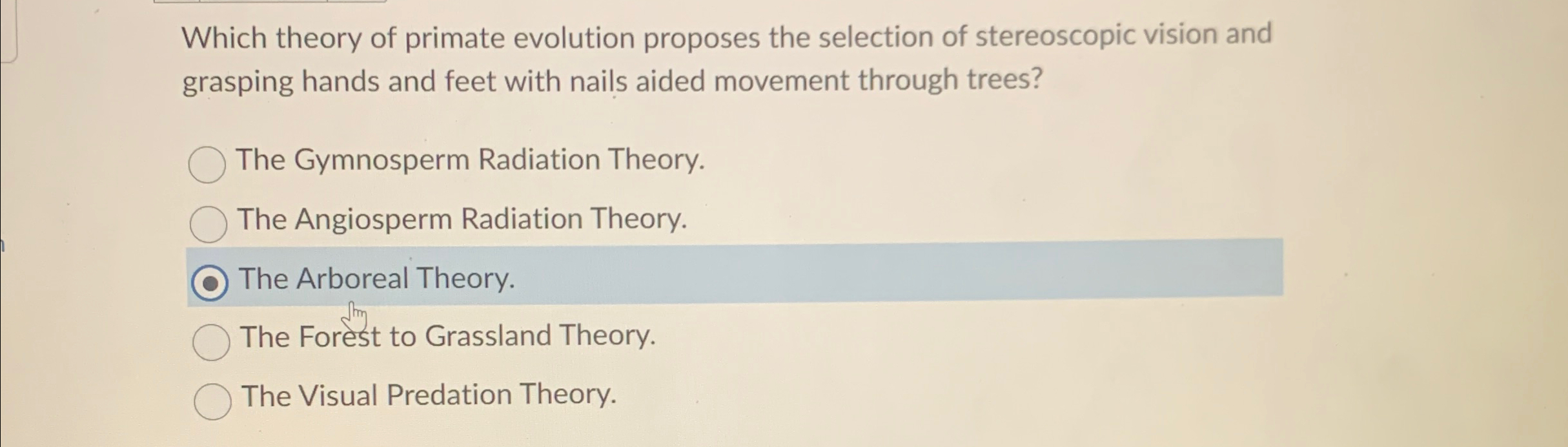Solved Which theory of primate evolution proposes the | Chegg.com