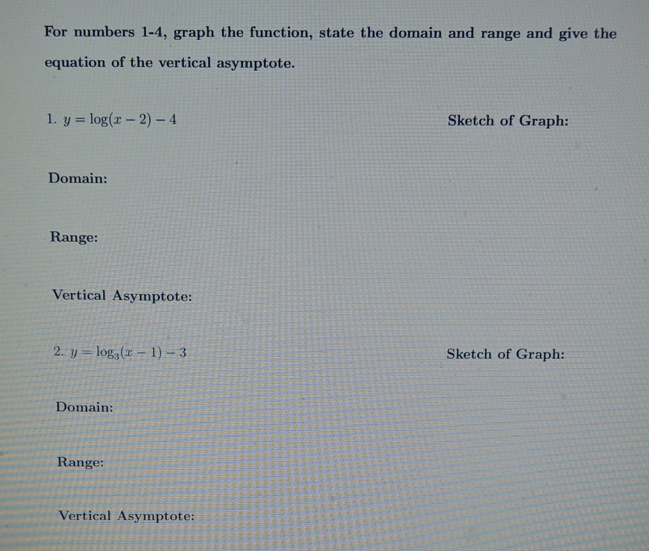 Solved For numbers 1-4, graph the function, state the domain | Chegg.com