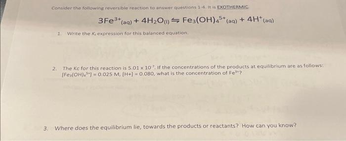 Solved Consider the following reversible reaction to answer | Chegg.com