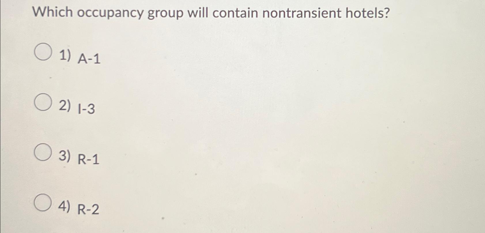 Solved Which occupancy group will contain nontransient | Chegg.com