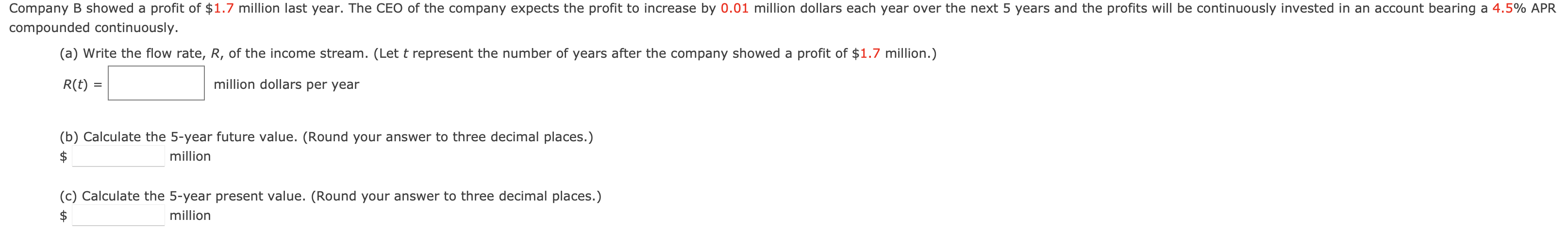 Solved compounded continuously.(a) ﻿Write the flow rate, R, | Chegg.com