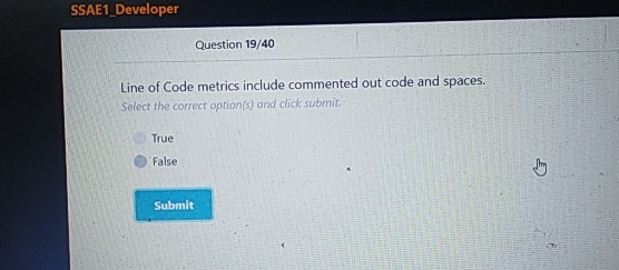 Solved SSAE1_DeveloperQuestion 19/40Line of Code metrics | Chegg.com