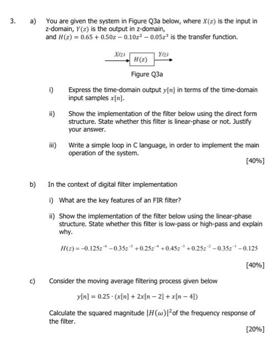 a) You are given the system in Figure Q3a below, | Chegg.com