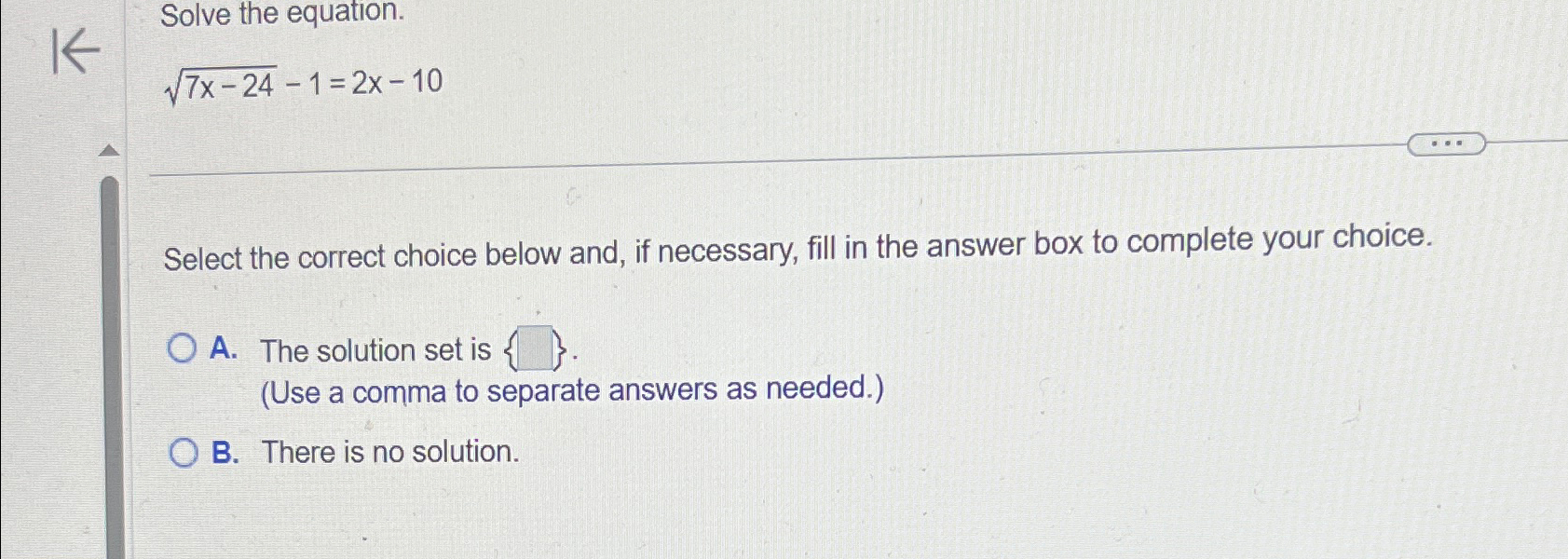 Solved Solve the equation.7x-242-1=2x-10Select the correct | Chegg.com