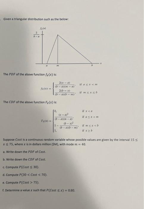 Given a triangular distribution such as the below: | Chegg.com